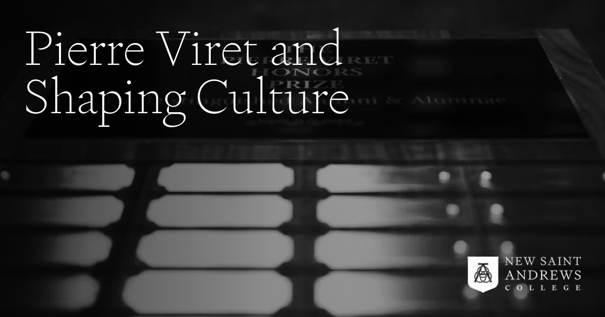 Pierre Viret and Shaping Culture | New Saint Andrews College ...