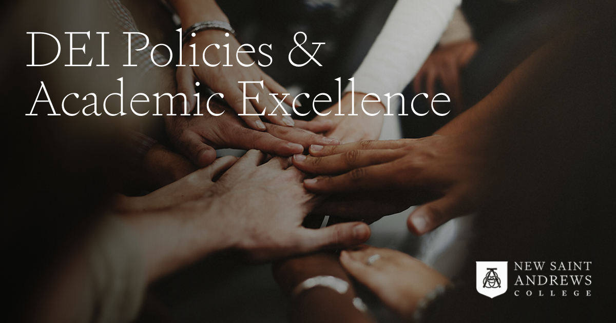 DEI Policies & Academic Excellence | New Saint Andrews College ...