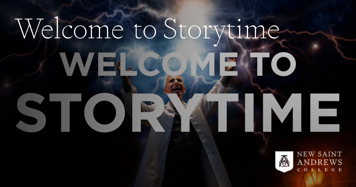 Welcome to Storytime | New Saint Andrews College | Classical Christian ...